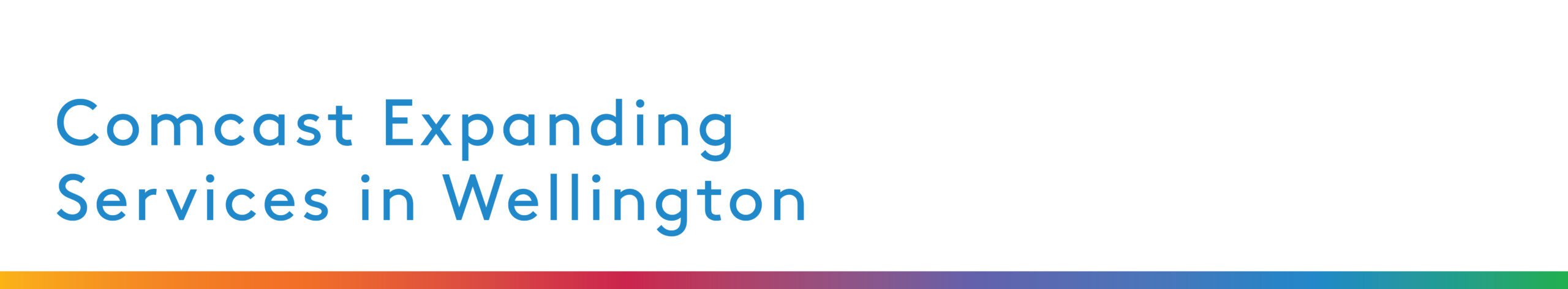 Wellington Expansion | Comcast Colorado